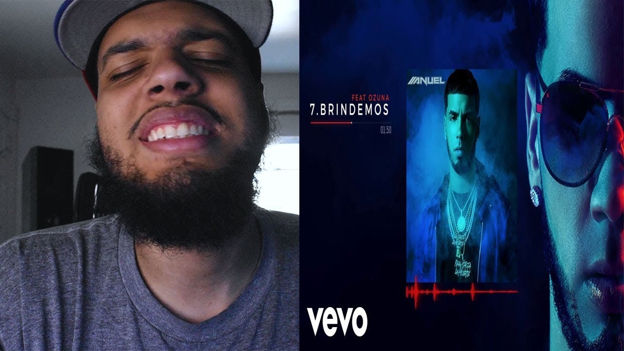 [Reaccion] Anuel AA - Brindemos feat. Ozuna - YouTube