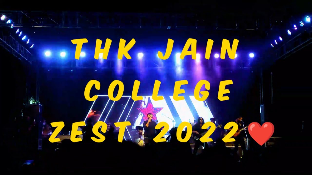 THK JAIN COLLEGE FEST(ZEST 2022) || Complete Masti Vlog|| #Revolution # ...