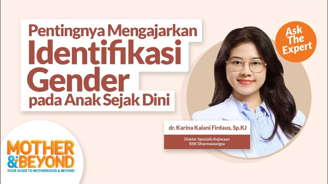 Pentingnya Mengajarkan Identifikasi Gender pada Anak Sejak Dini - YouTube