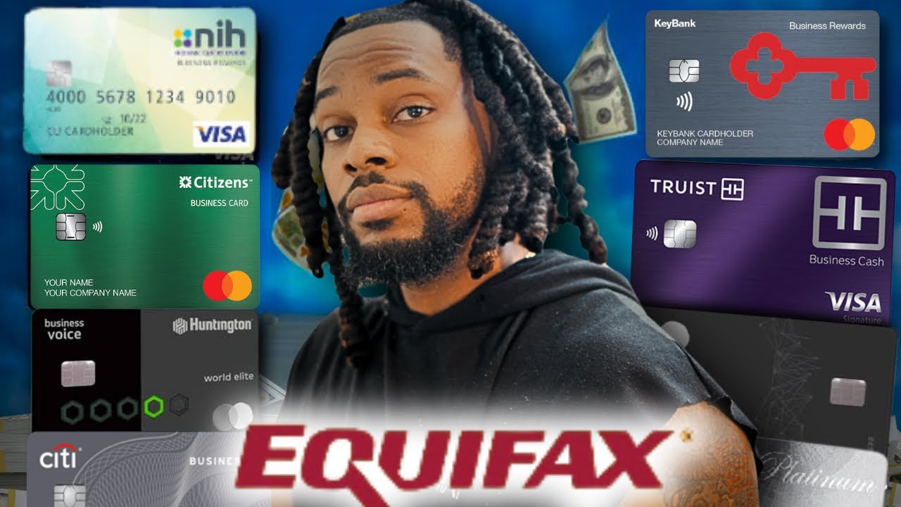 8 Business Credit Cards Pull Equifax ONLY - YouTube