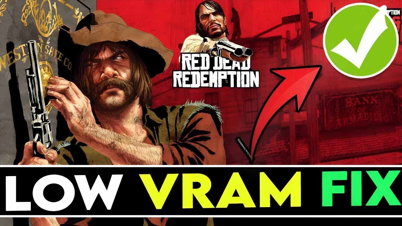 Fix RDR 1 On Low VRAM Error ｜ NO Graphics Card ｜ i3 intel hd 520 Errors ...