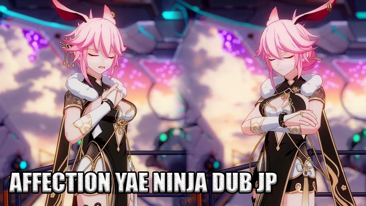 Affection Gesture Yae Ninja (DUB JP) | Honkai Impact CN (崩坏3rd) - YouTube