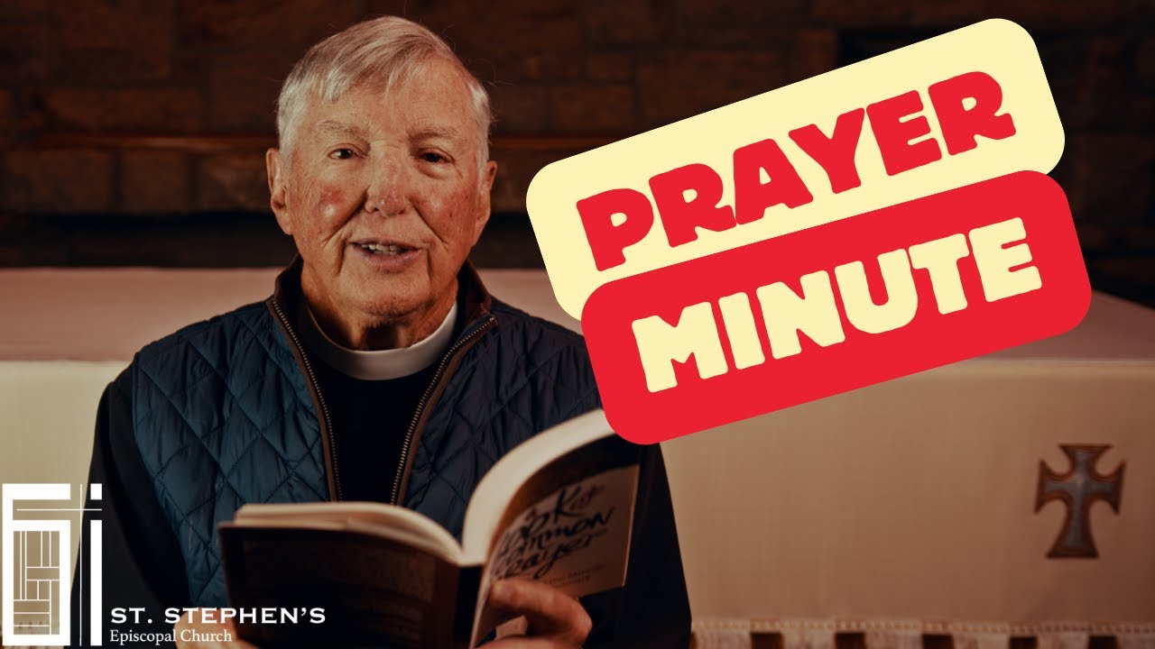 St. Stephen's Prayer Minute - Friday, October 17th - YouTube