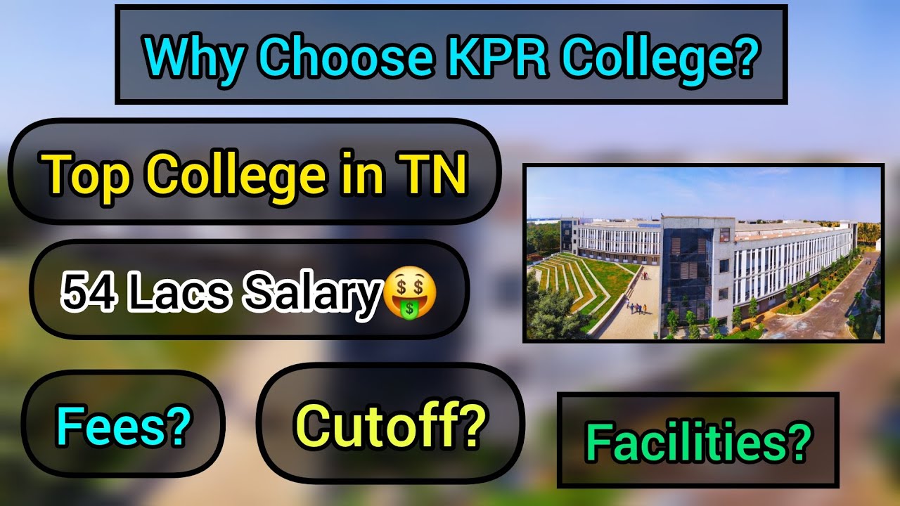 KPR Institute Of Engineering and Technology - Full detailed Review in ...