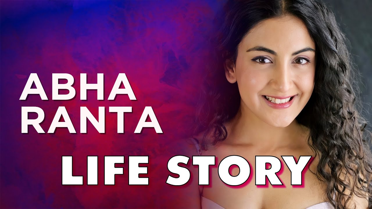 Abha Ranta Life Story | Biography - YouTube