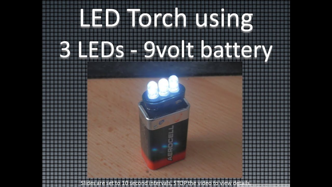 LED Torch using 3 LEDS and 9 volt battery - YouTube