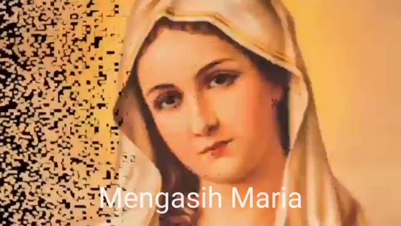 Mengasih Maria - YouTube