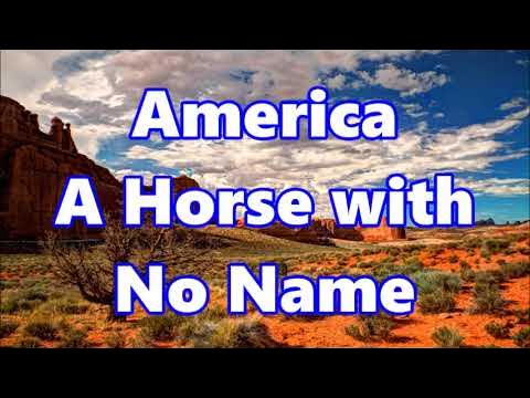 America A Horse with No Name + lyrics - YouTube