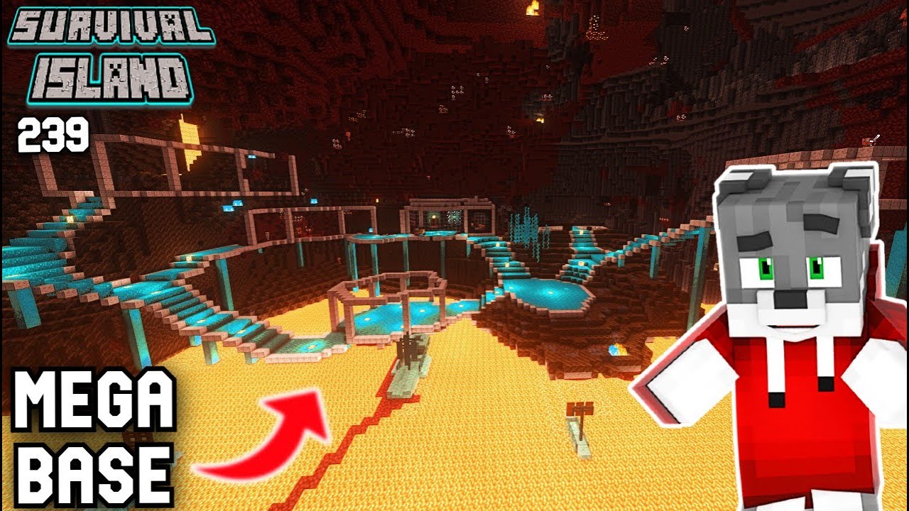 Another MEGA NETHER BASE!- Minecraft Survival Island Ep:239 - YouTube