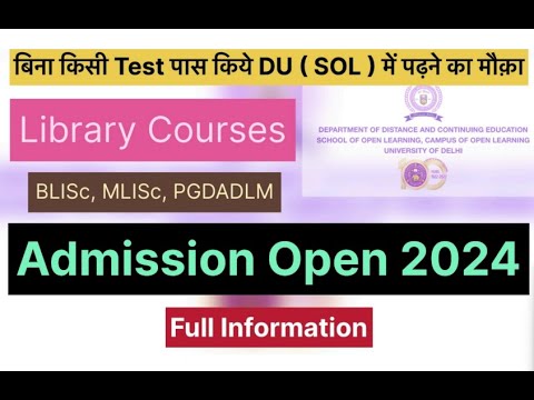 DU SOL Library Courses Full Information 2024 | BLISc, MLISc | Gyaanotri ...