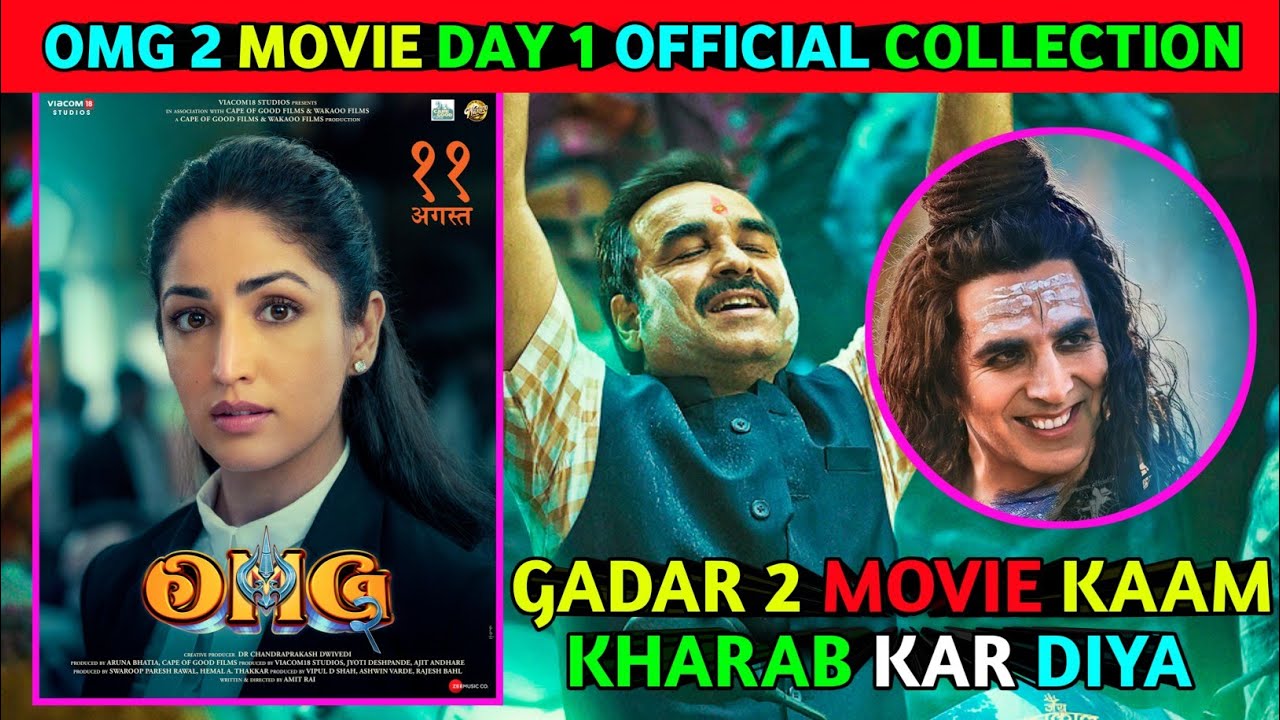 OMG 2 Movie Day 1 Official Box Office Collection || OMG 2 Day 1 ...