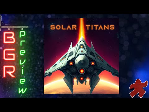 Solar Titans | Board Game | BoardGameGeek