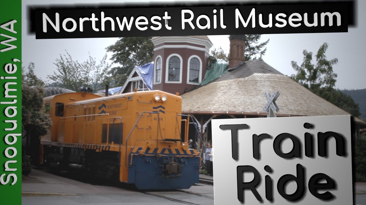Snoqualmie Railroad Museum Train - YouTube