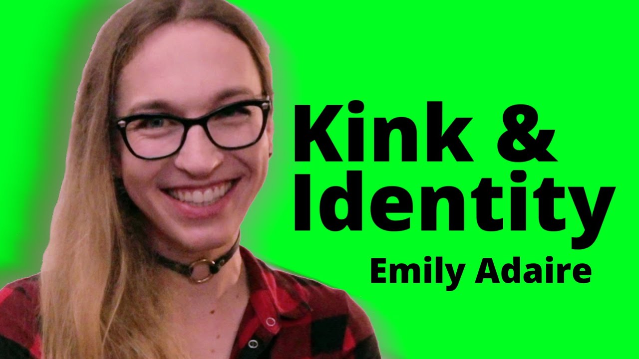 Exploring Kink & Identity w/ Emily Adaire - Zipper Magazine - YouTube