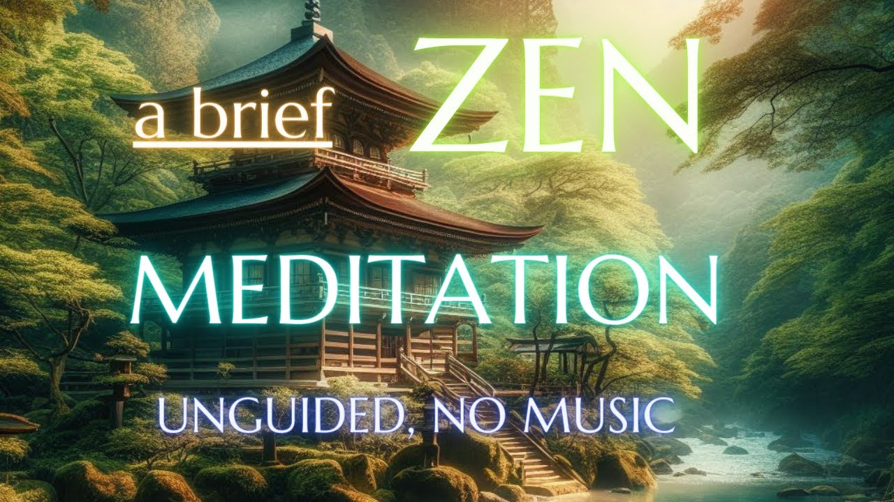 🌿A Brief Zen: Harmony in Motion (Unguided, No Music)#zen #meditation # ...