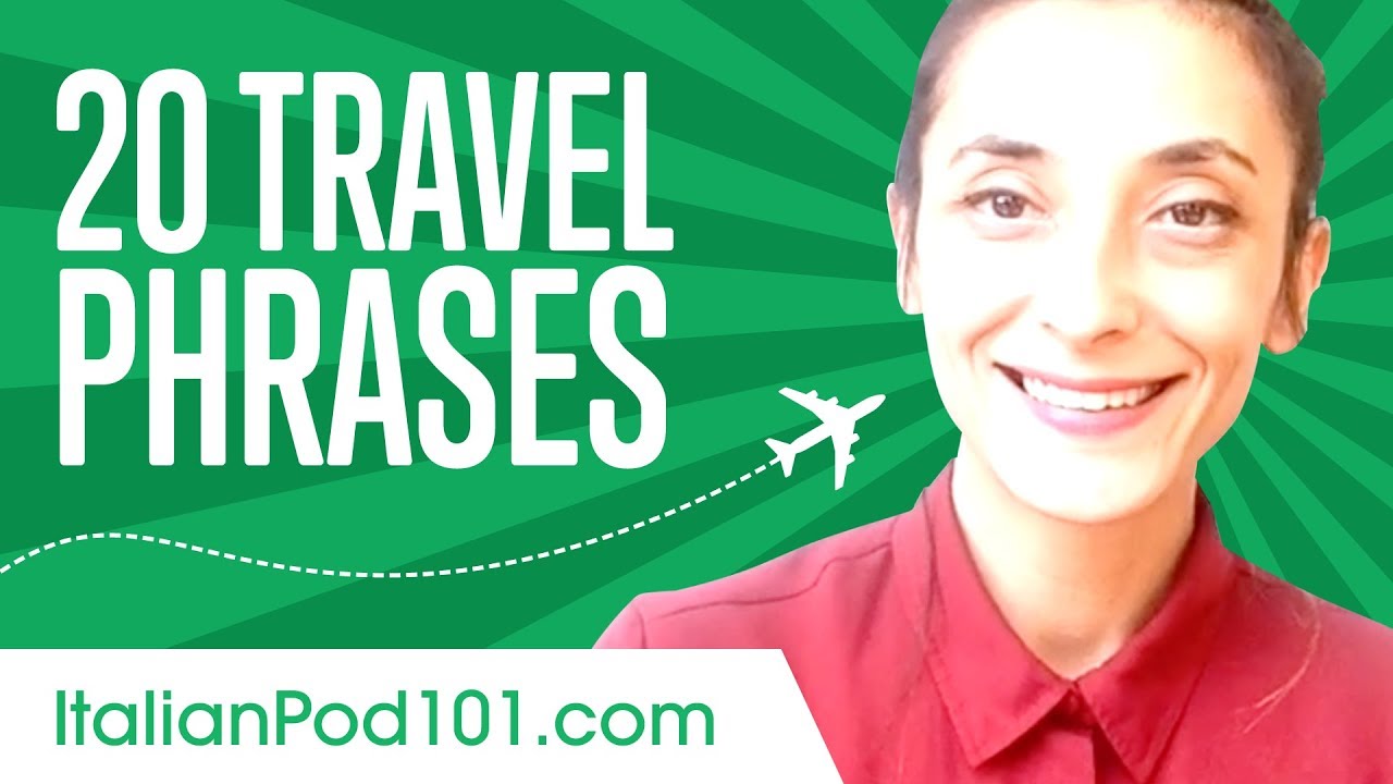 Learn The 20 Travel Phrases You Should Know In Italian YouTube learn-the-20-travel-phrases-you-should-know-in-italian-youtube