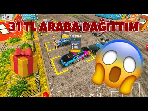 PAZARDA 31 TL ARABA DAĞITTIK | CAR PARKİNG MULTİPLAYER