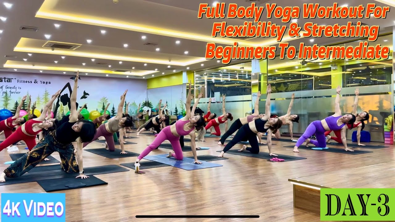 DAY-3 Full Body Yoga Workout For Flexibility & Stretching | Master ...