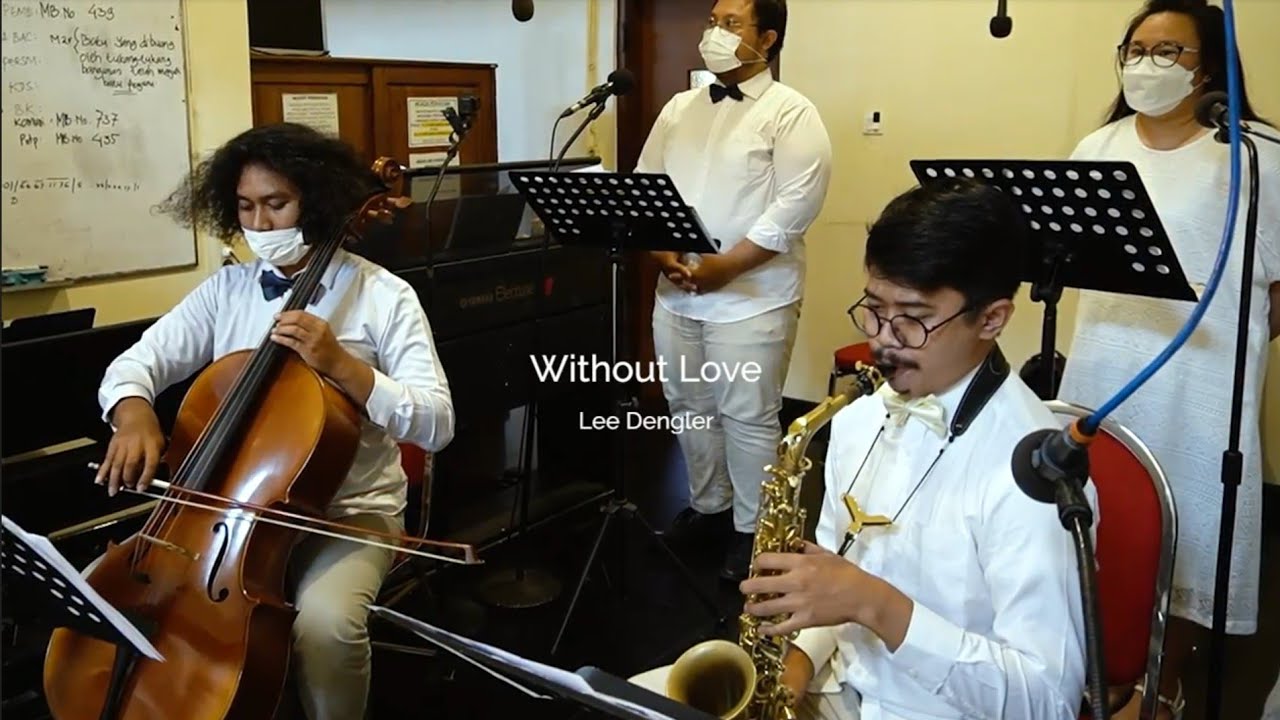 Without Love - Lee Dengler - YouTube
