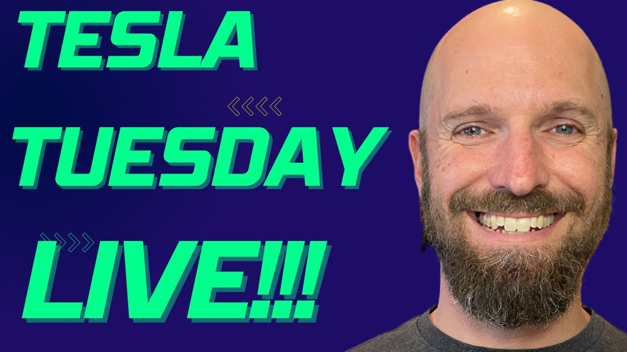 Tesla Tuesday Live!! #TSLA #Tesla #TeslaStock - YouTube