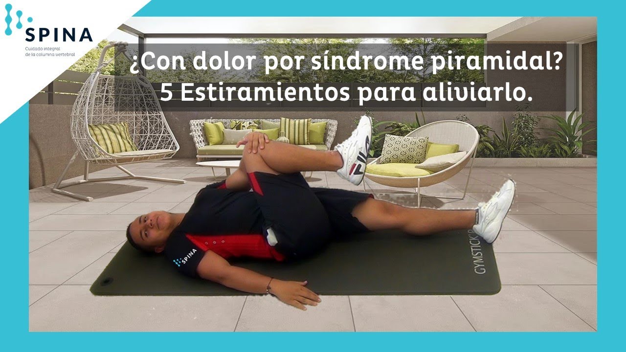 5 Estiramientos Sencillos para Aliviar el SÍNDROME PIRAMIDAL (piriforme ...