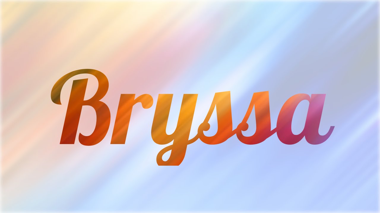 Significado de Bryssa, nombre Español para tu bebe niño o niña (origen ...