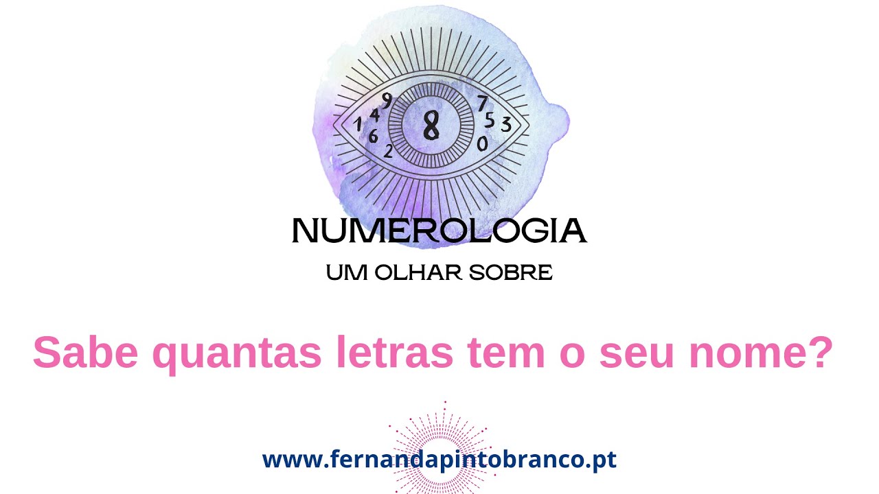 20240421 - Numerologia - Sabe quantas letras tem o seu nome - YouTube