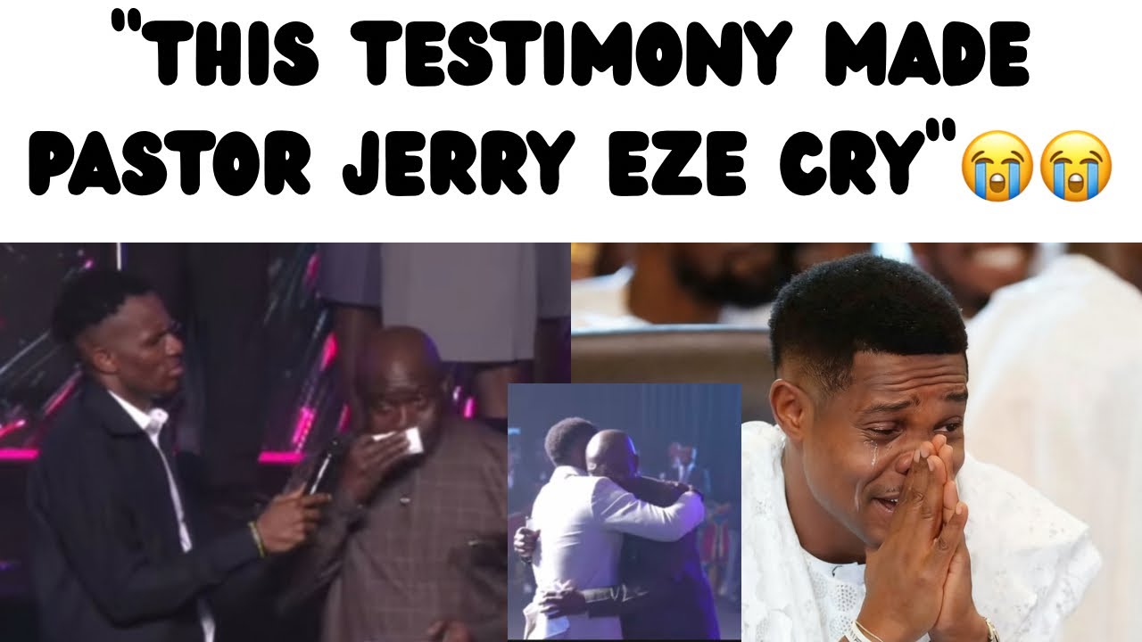 A TESTIMONY THAT MADE PASTOR JERRY CRY😭💔 | Pastor Jerry Eze - YouTube