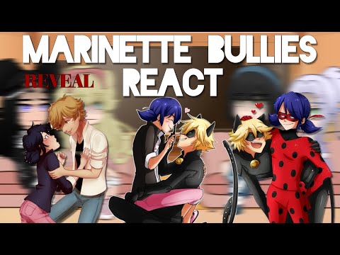 Marinette bullies/classmates gacha react-REVEAL|¦|MIRACULOUS LADYBUG GACHA REACT-CRINGE |¦|READ DISC
