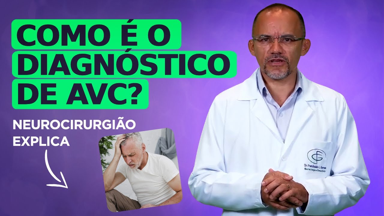 Como é Realizado o Diagnóstico de AVC? Neurocirurgião Explica! - YouTube
