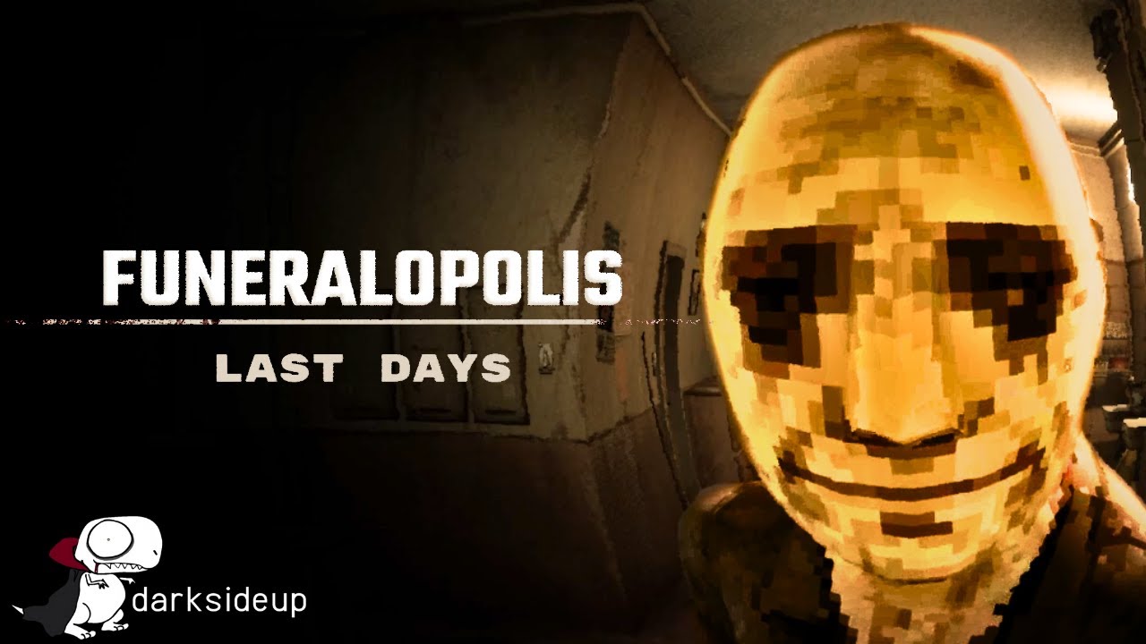 What’s Really Happening in | Funeralopolis - Last Days | Full Game ...