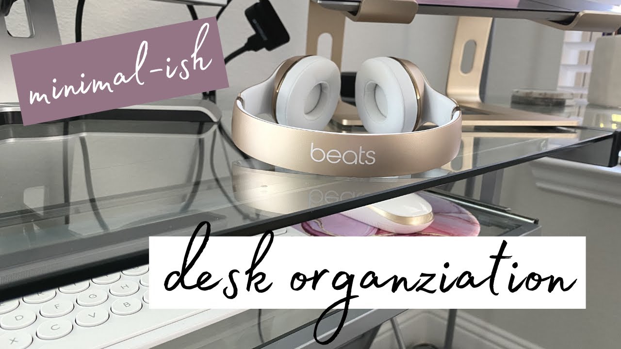 Back to School: Desk Organization | Minimalist Desk Set Up | This and ...