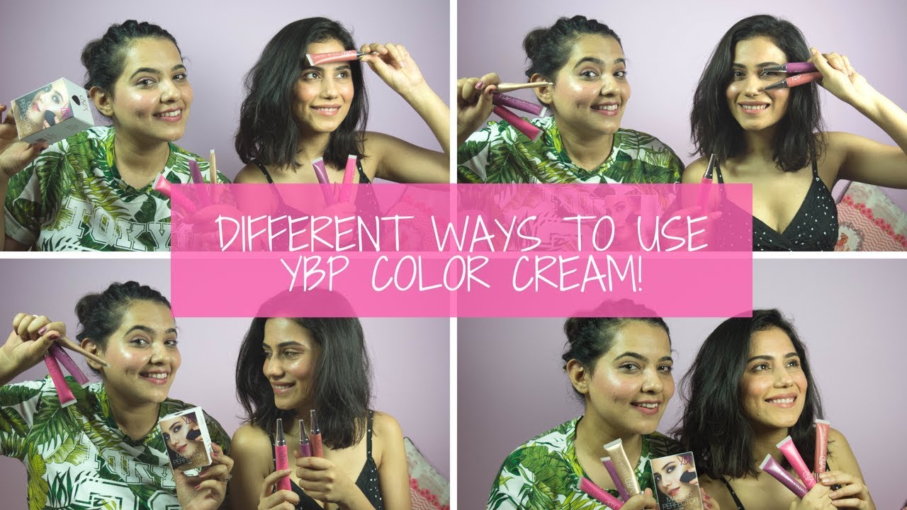 Getting Ready YBP Style! | Different Ways To Use YBP Color Cream ft ...