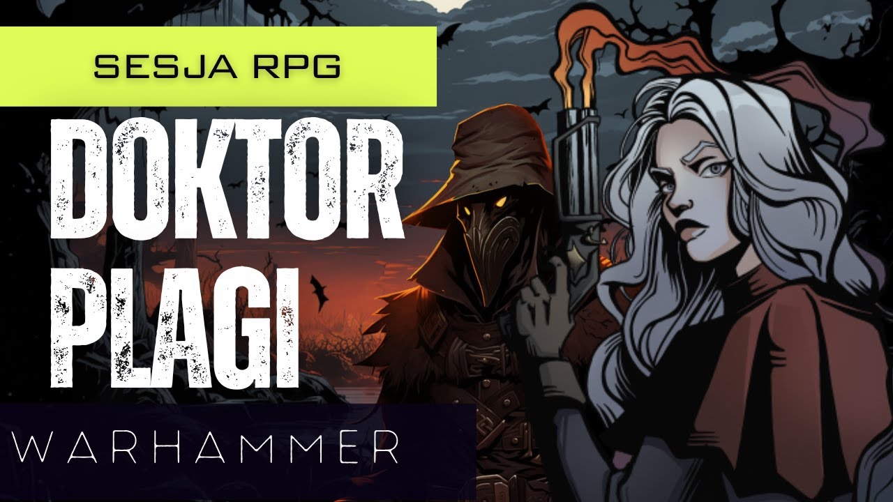 Warhammer: Młot na czarownice - Doktor Plagi (odc. 2) | Sesja RPG - YouTube