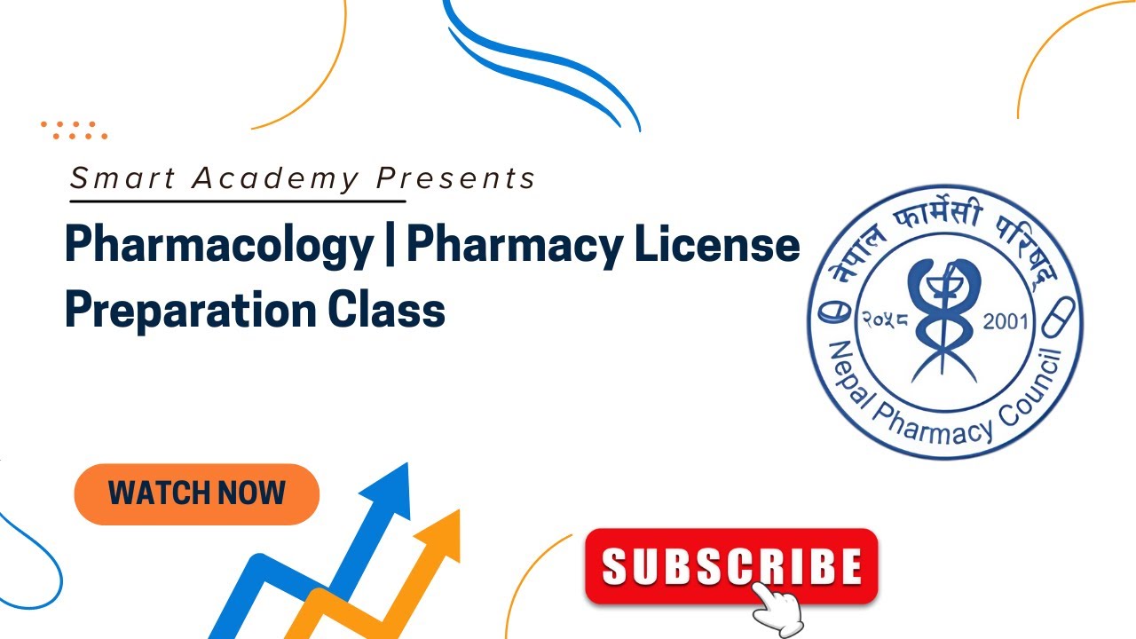 Pharmacology | Pharmacy License Preparation Class | Smart Academy | NPC ...
