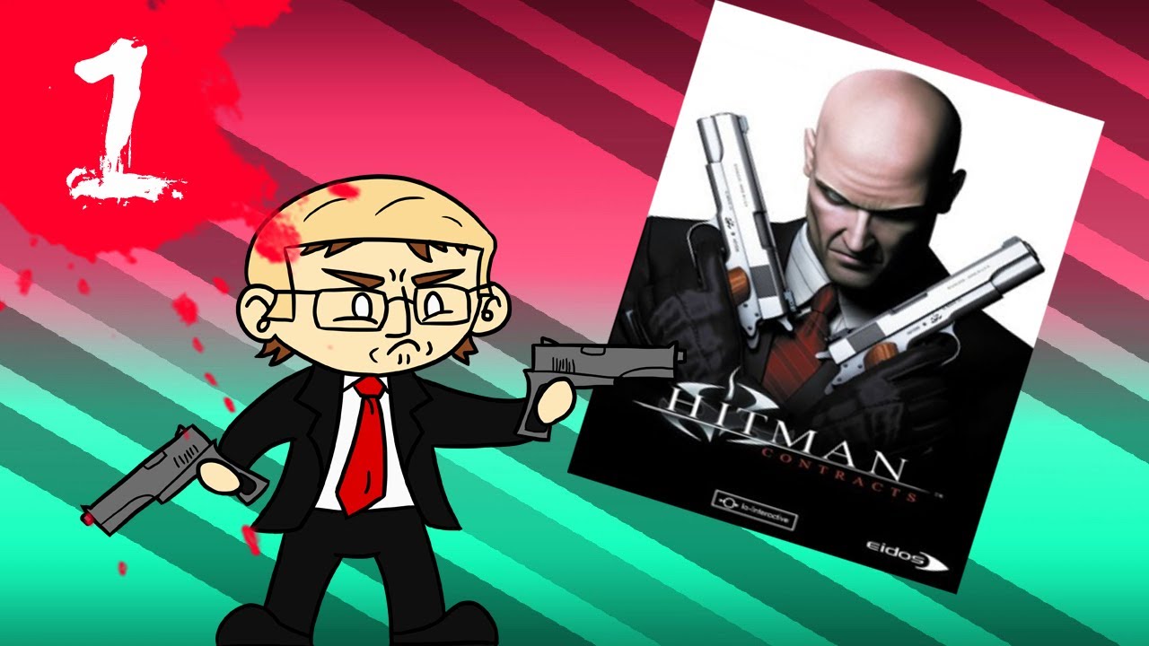 Let's Play: Hitman Contracts Part 1 - YouTube