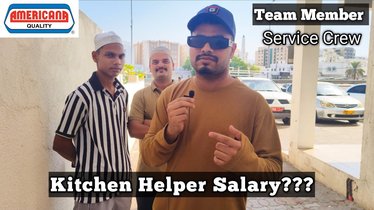 Kitchen Helper Job Oman 🇴🇲 || kitchen helper ka job kaisa hai Oman me ...