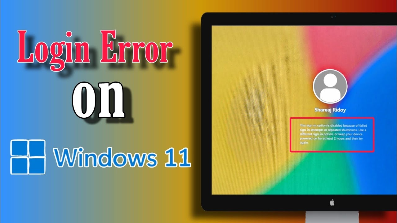 Windows 11: The Ultimate Guide to Fixing Login Problems & Failed Sign ...