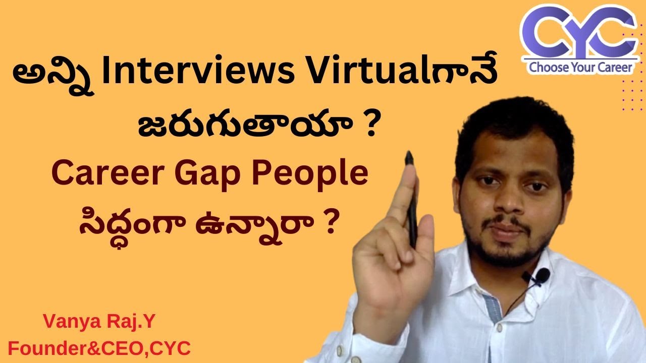 Career Gap Peopleసిద్ధంగా ఉన్నారా? | software online course in Hyderabad | CYC | Vanya Raj - YouTube