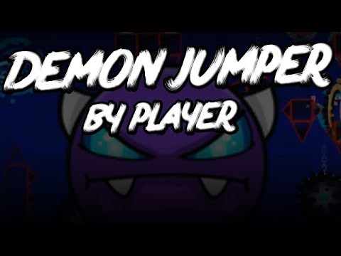 "DEMON JUMPER" 100% BY PLAYER [Easy Demon] Geometry Dash - YouTube