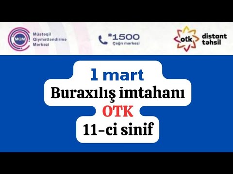1 mart - OTK buraxılış imtahanı - 11-ci sinif