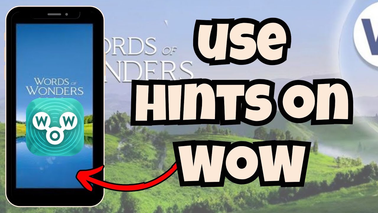 How To Use Hints On Words Of Wonders - YouTube