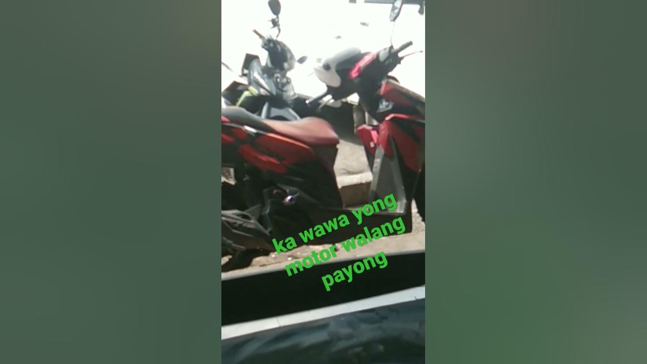 na arawan na naman motor ko walang payong - YouTube