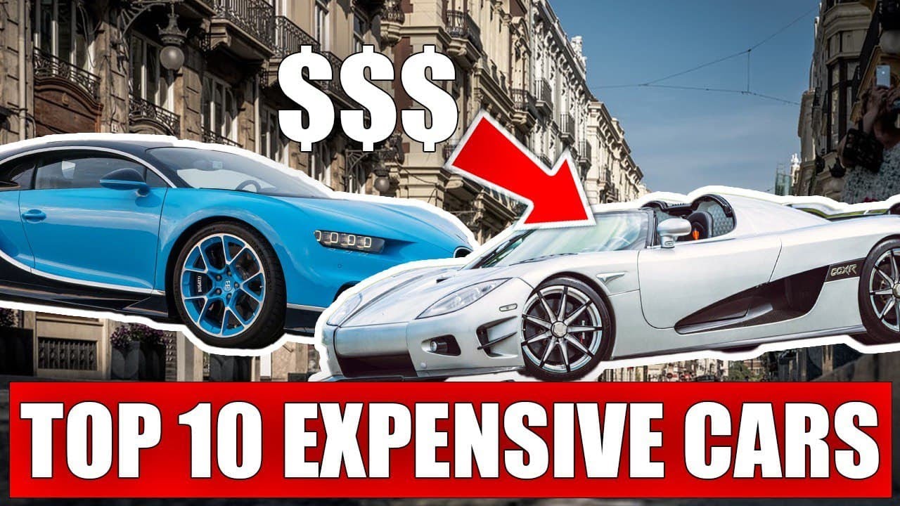 Top 10 Most Expansive Cars in the World - YouTube
