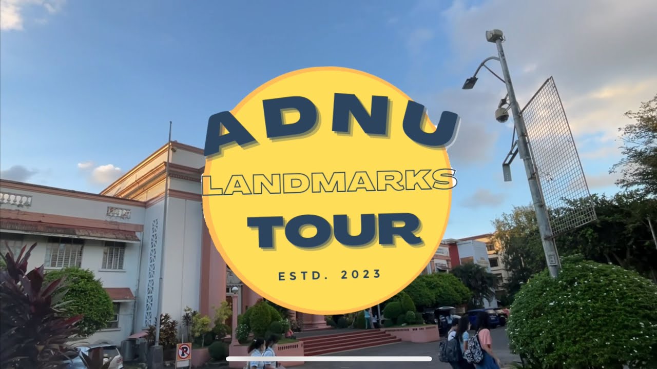 ADNU LANDMARKS TOUR | GROUP 2 - YouTube