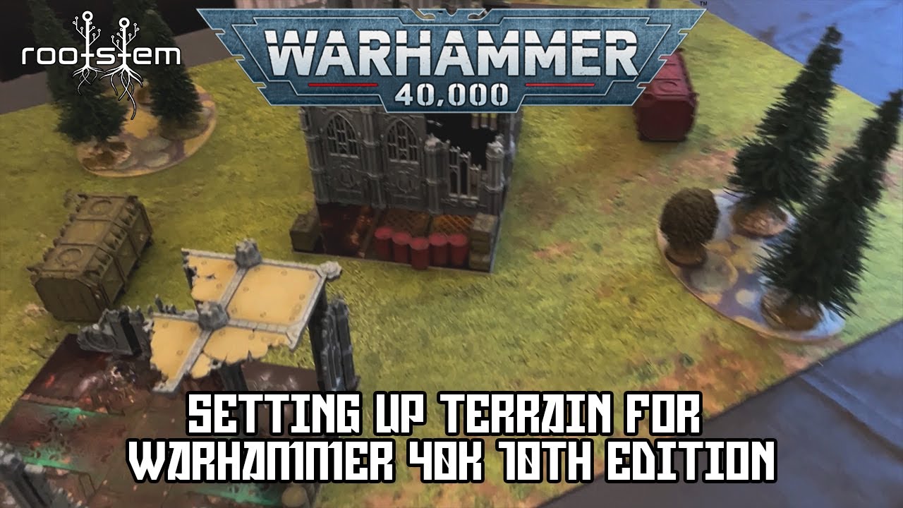 Setting up your Terrain in Warhammer 40k 10th Edition - YouTube