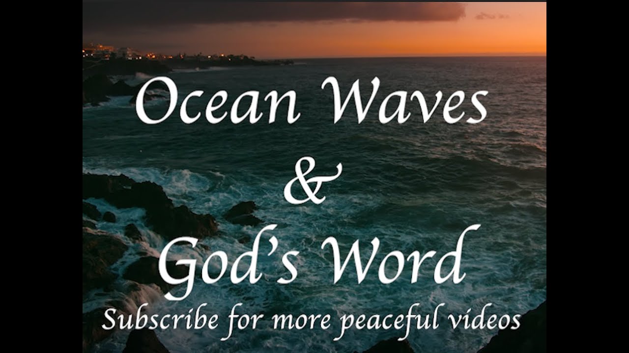 CALM YOUR MIND WHILE YOU SLEEP | Ocean Waves, Scripture Meditation without Music - YouTube