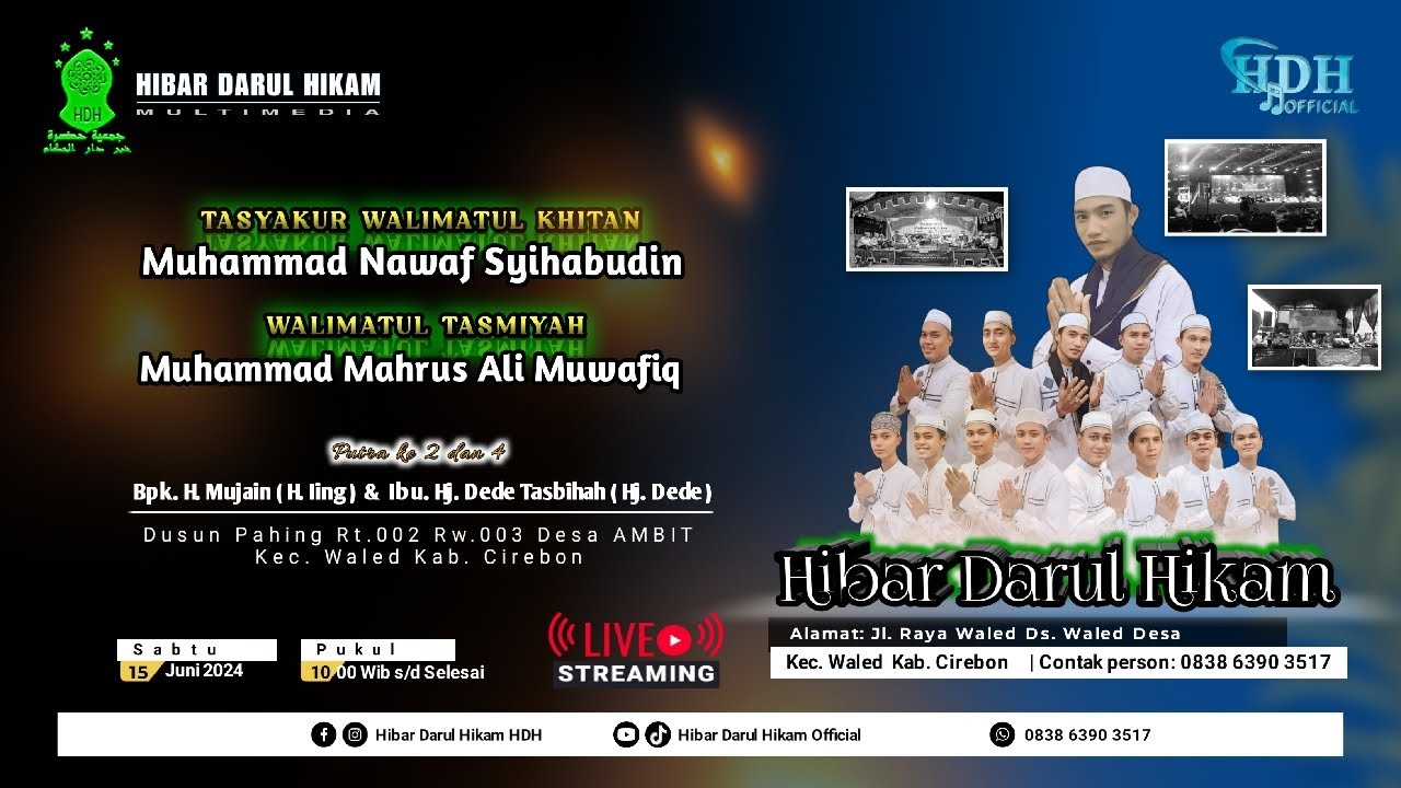 🔴 Season 1 Tasyakur Walimatul Khitan & Tasmiyah | M.NAWAF SYIHABUDIN ...