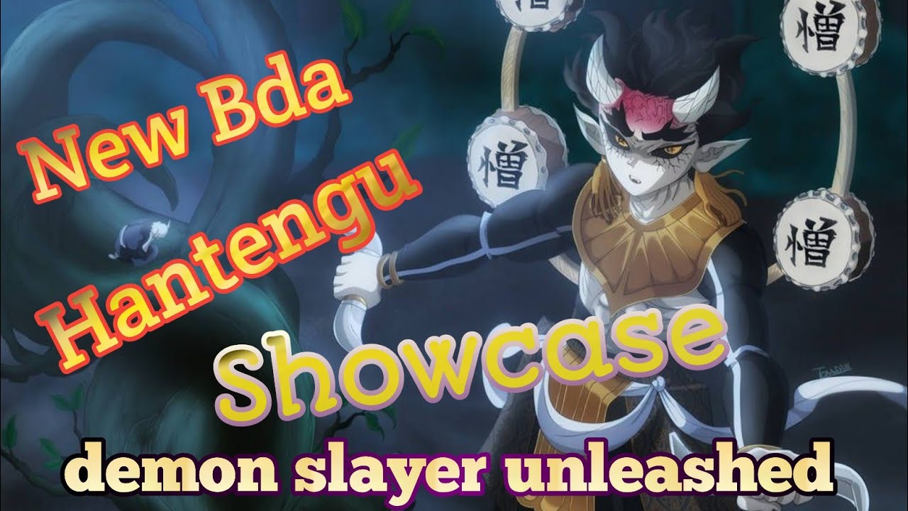 demon slayer unleashed Hantengu New Bda showcase - YouTube