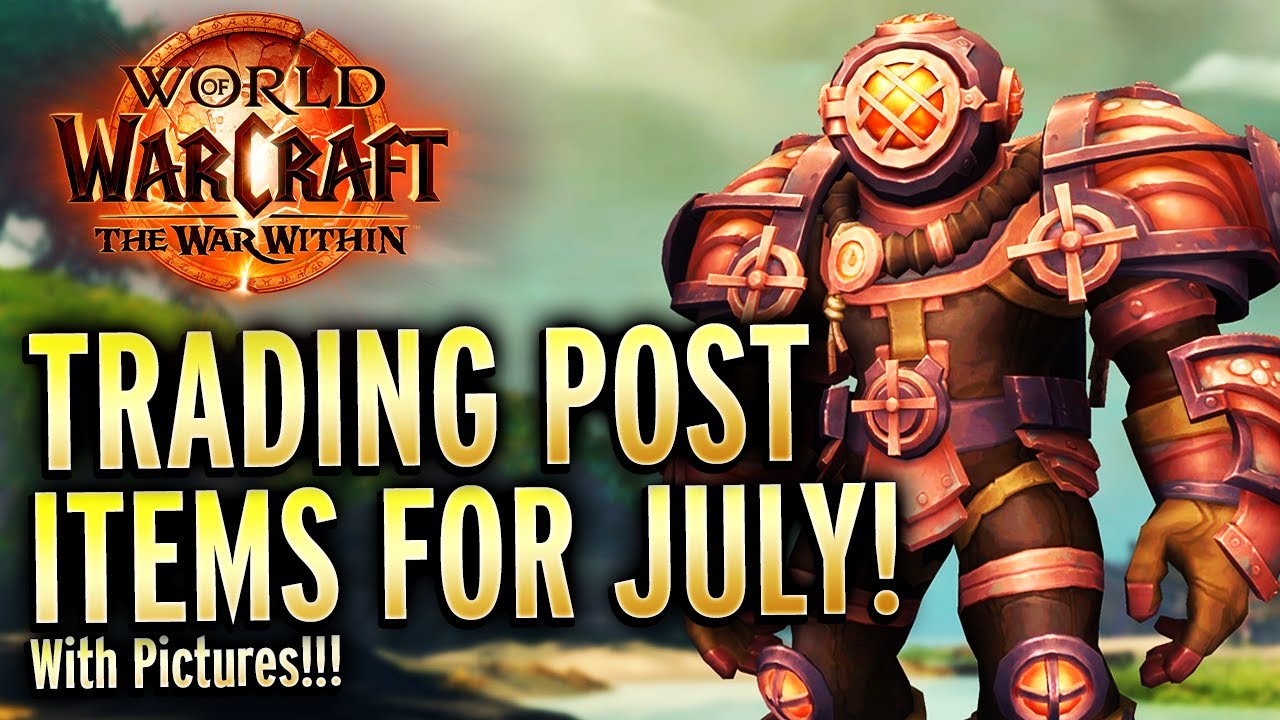 NEW Trading Post Items For July Including Pictures! World of Warcraft ...